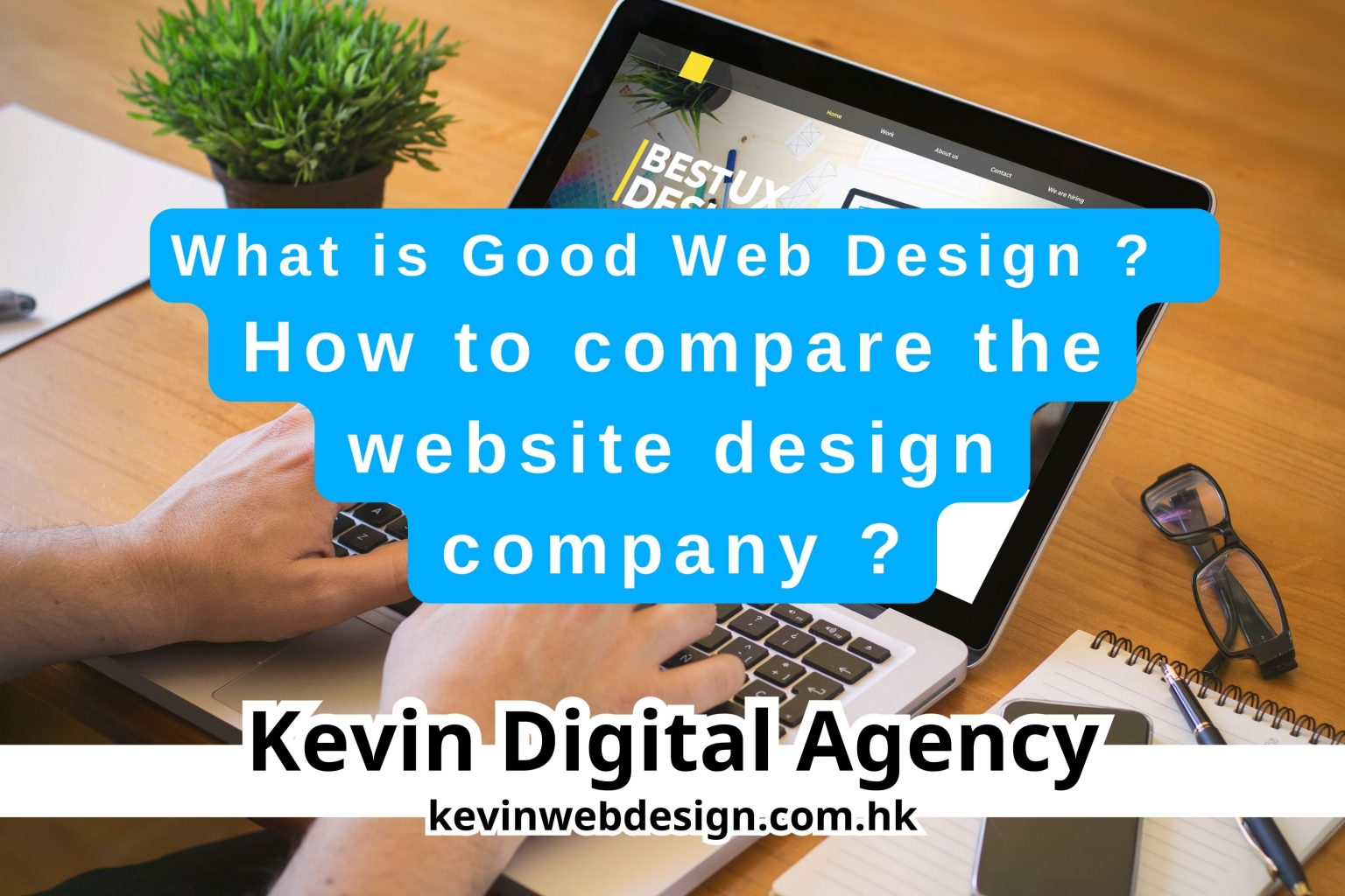 What is Good Web Design ? How to compare the website design company ...